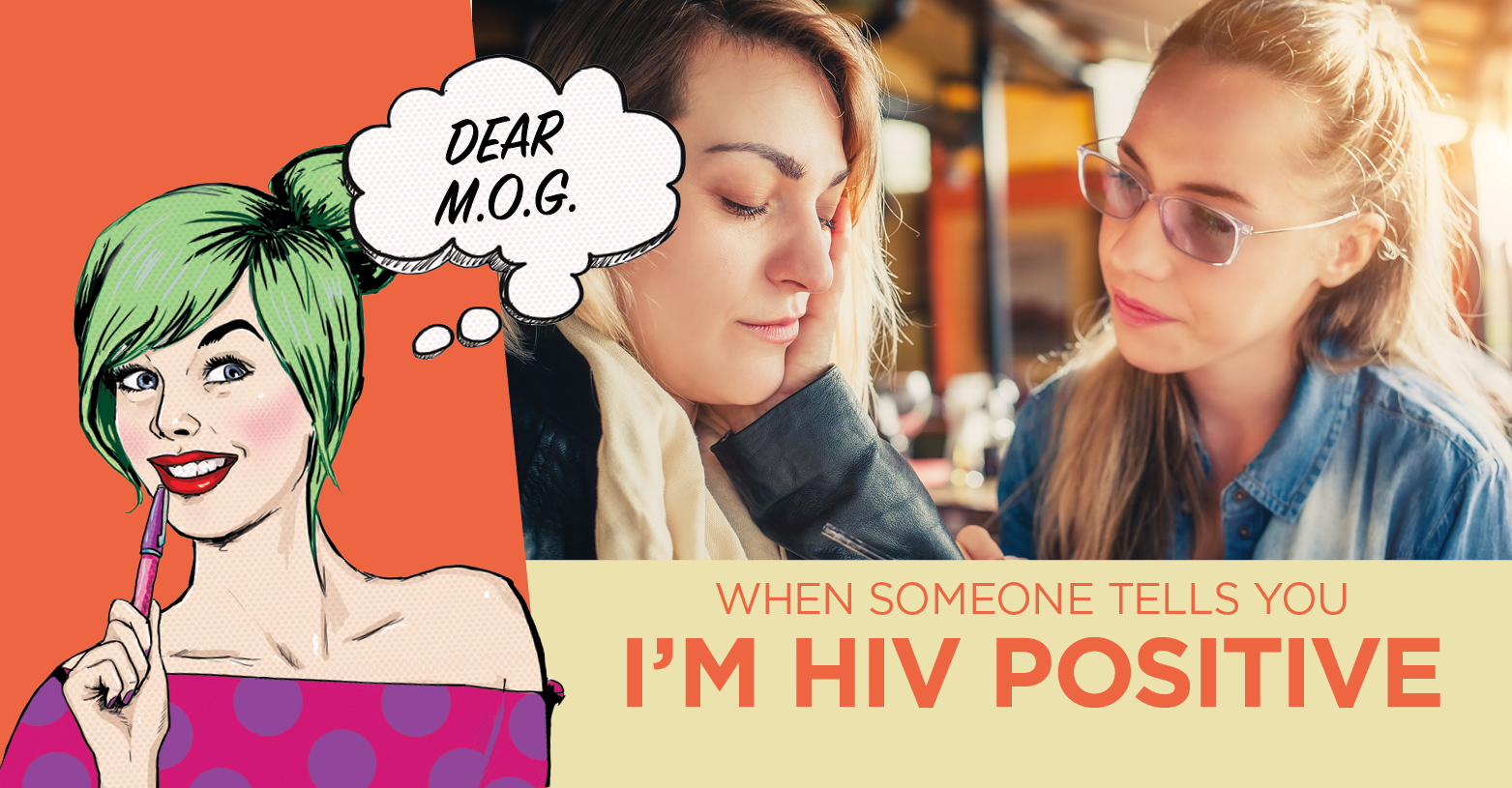 Ask Allie: When Someone Tells You I'm HIV Positive | Focus LGBT+ Magazine