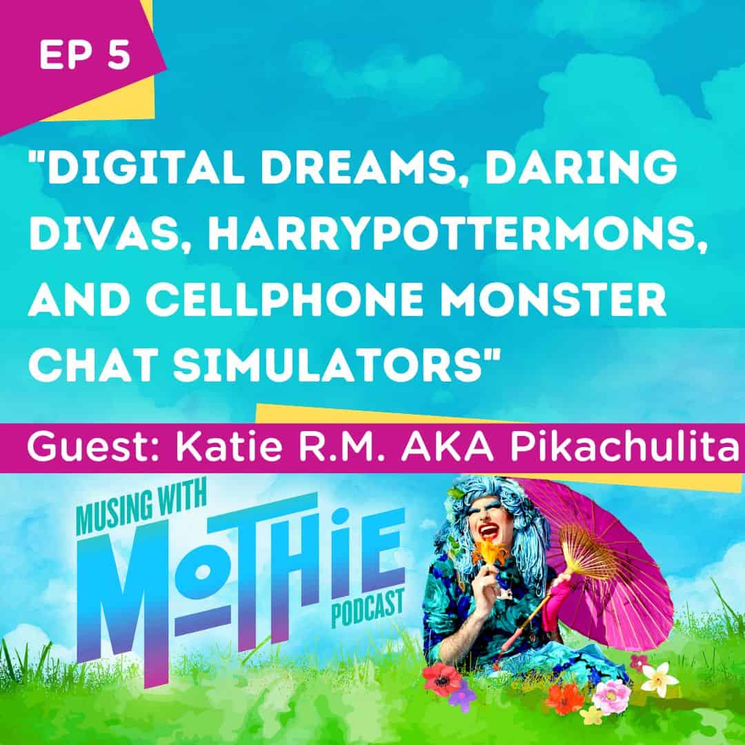 Digital Dreams, Daring Divas, Harrypottermons, and Cellphone Monster Chat Simulators with ...